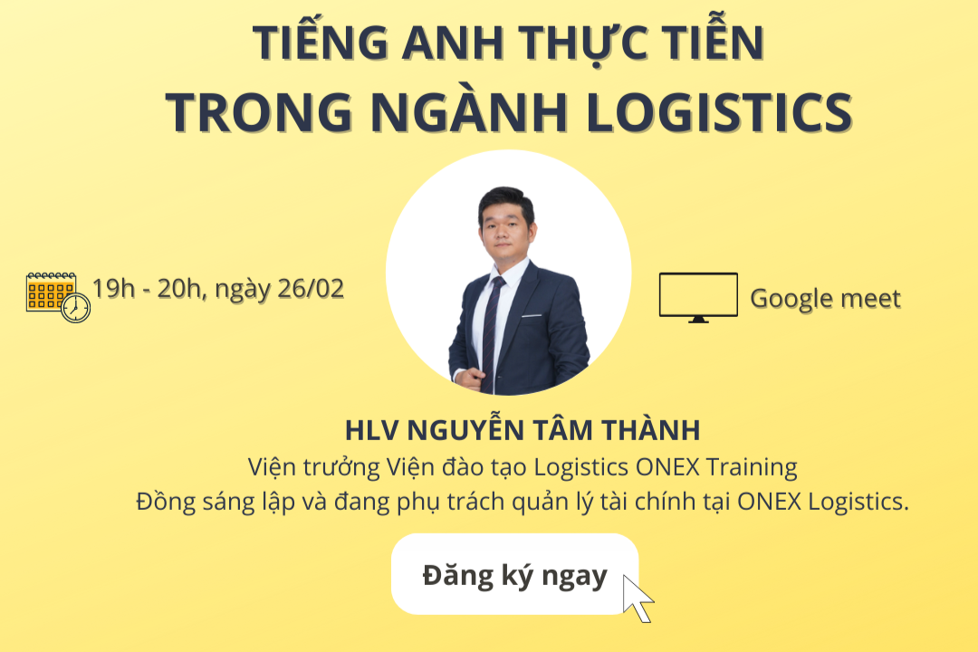 Tiếng Anh thực tiễn trong ngành Logistics lần 2 crop